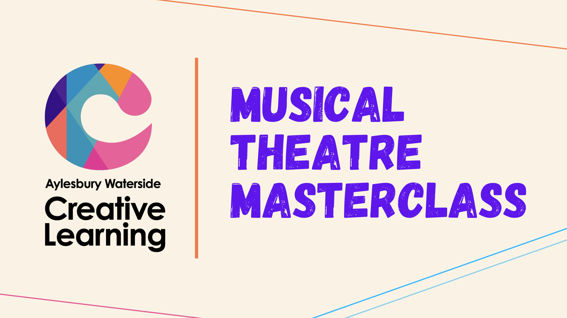 Musical Theatre Masterclass Tickets | Norman Bragg Studio, Aylesbury in Aylesbury | ATG Tickets